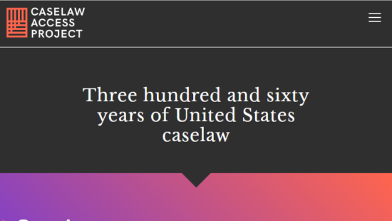 Caselaw Access Project: Structured data of over 6 million U.S. court ...